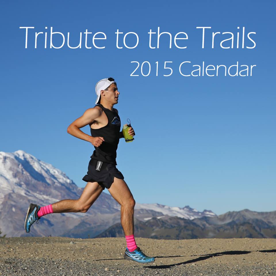 Tribute to the Trails Calendar: Stunning Photos, Race Dates, A Good ...