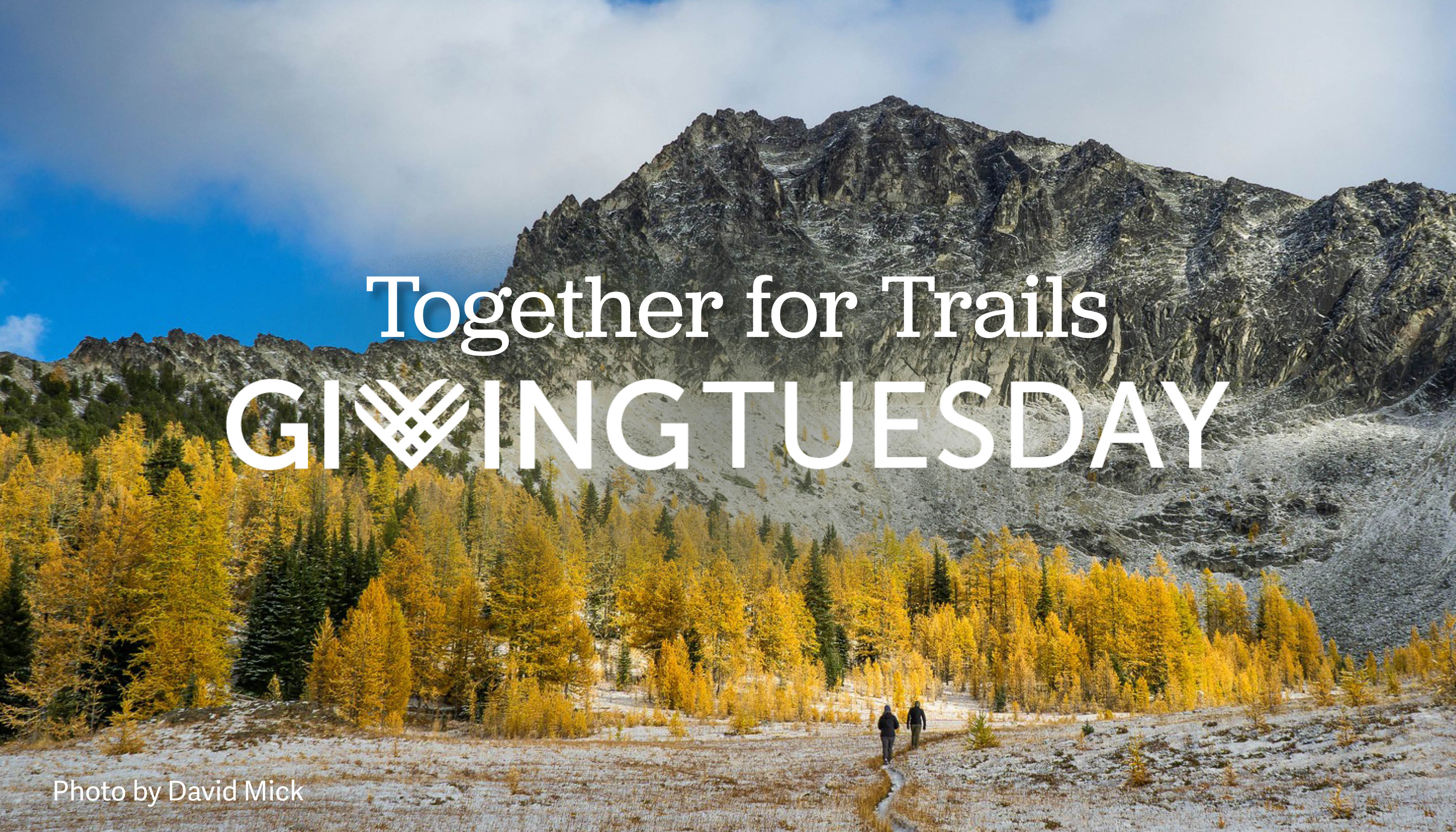 Support Our Community During #GivingTuesday — Washington Trails Association